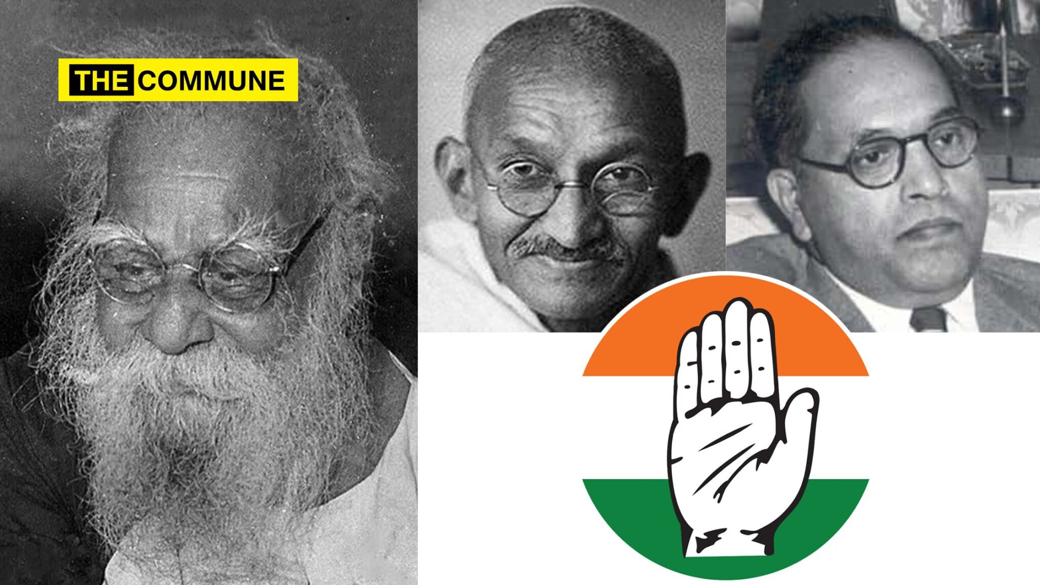 EVR's Contempt For Congress, Mahatma Gandhi And Babasaheb Ambedkar ...