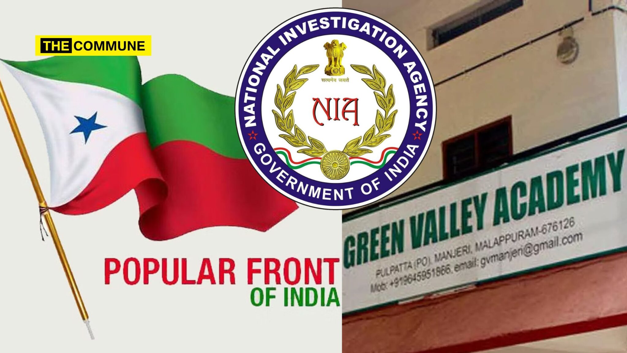 NIA Action: Malappuram's Green Valley Academy, PFI's Largest Arms ...