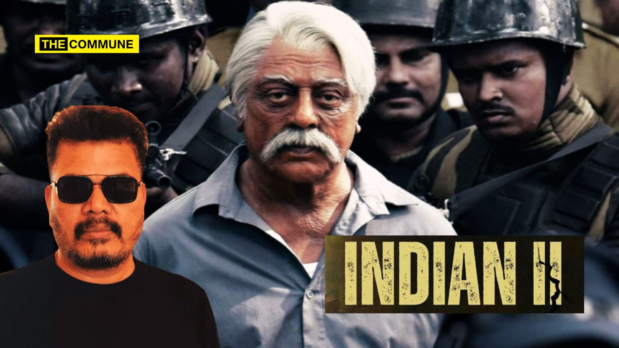 Indian 2 Becomes Dravidian 1 And Ends Up As A Flop Show: Save Your ...