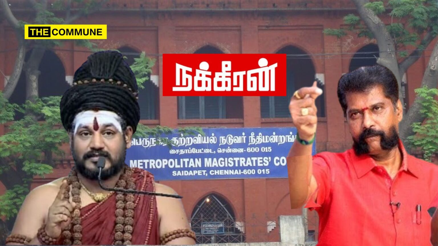 Saidapet Court Issues Arrest Warrant For Dravidianist Journo 'Nakkheeran' Gopal In Nithyananda ...