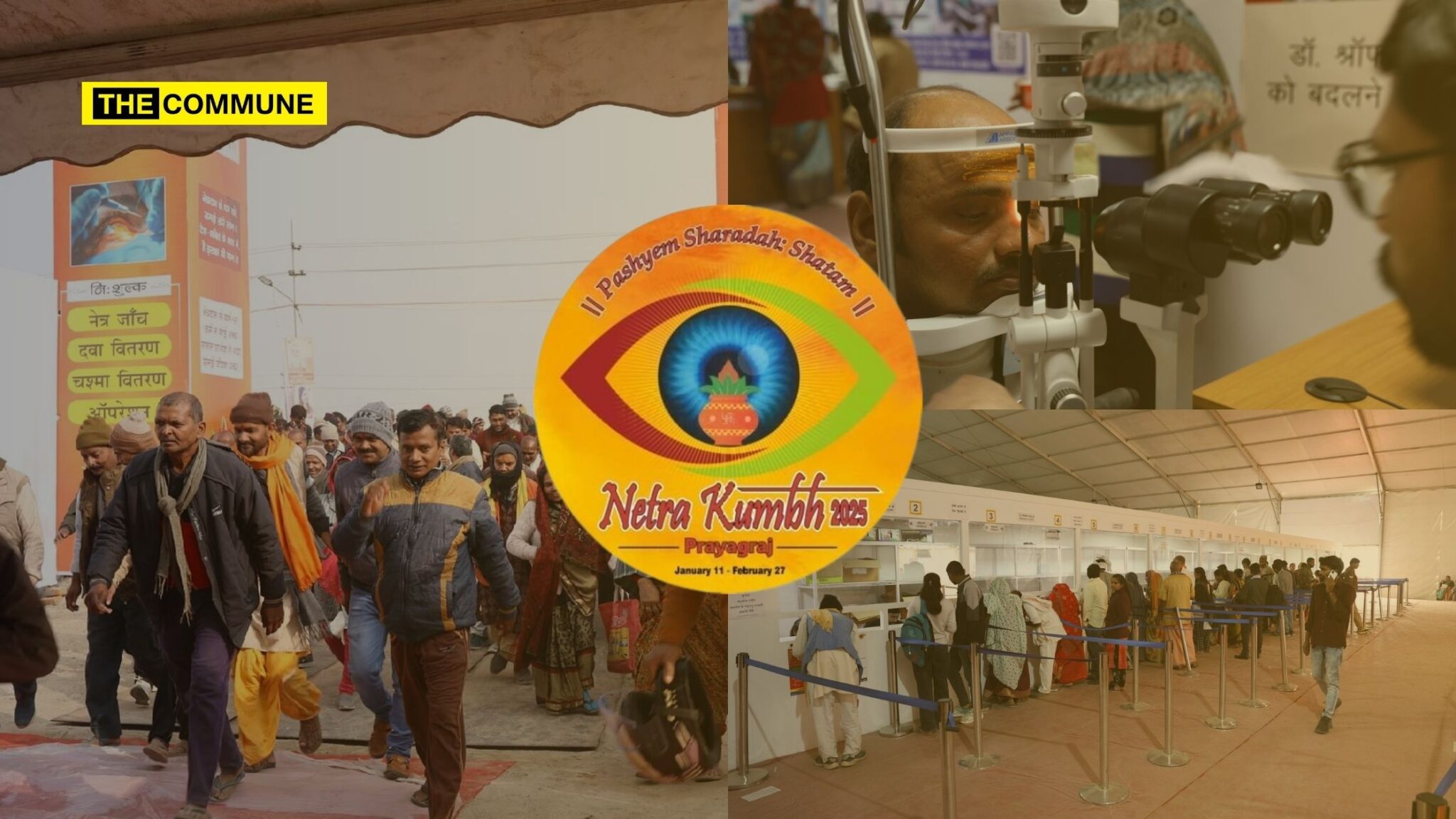 Massive Eye Care Initiative "Netra Kumbh 2025" At Prayagraj - The Commune