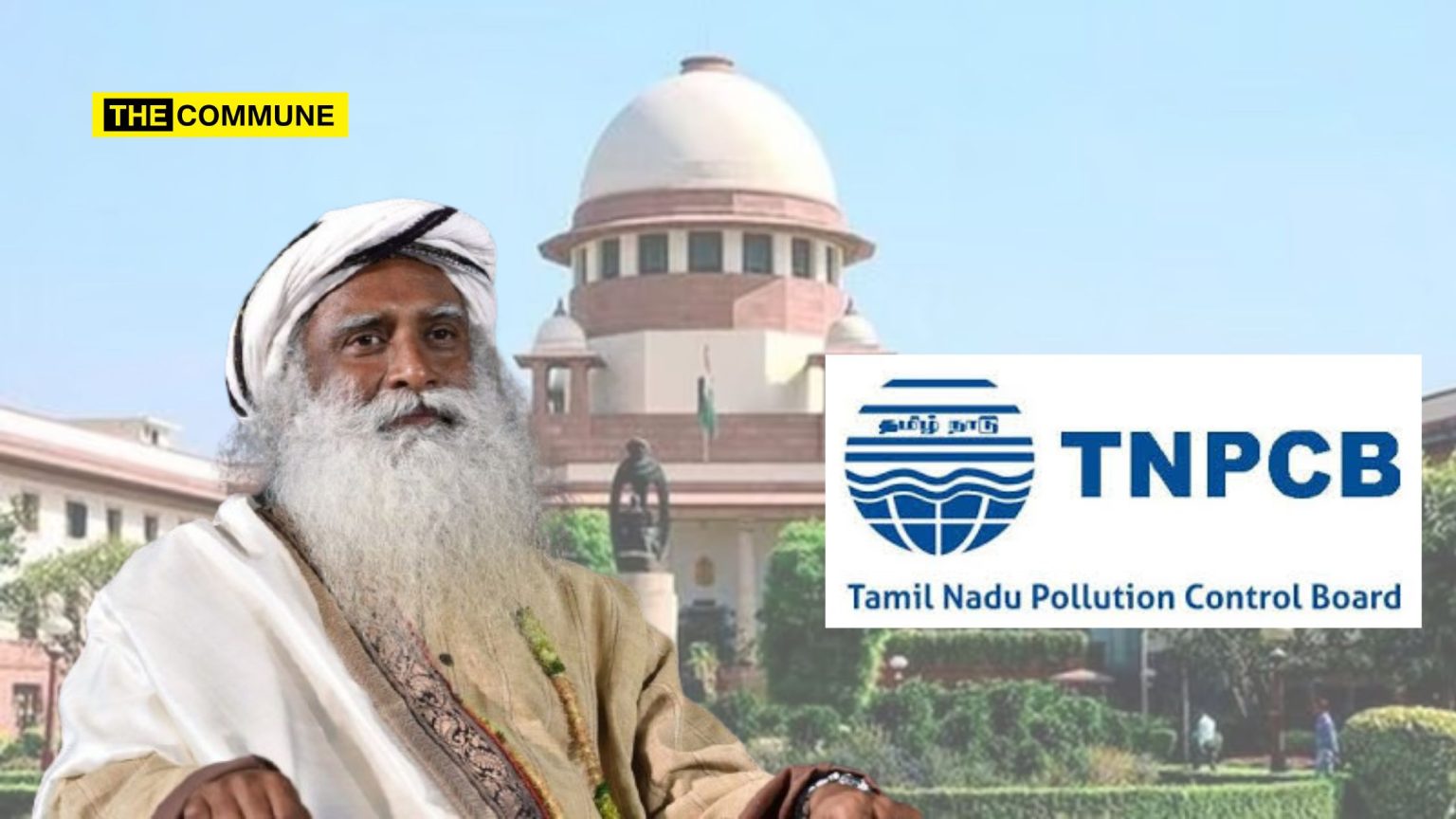Supreme Court Upholds Madras HC Decision To Quash TNPCB Notice Over ...