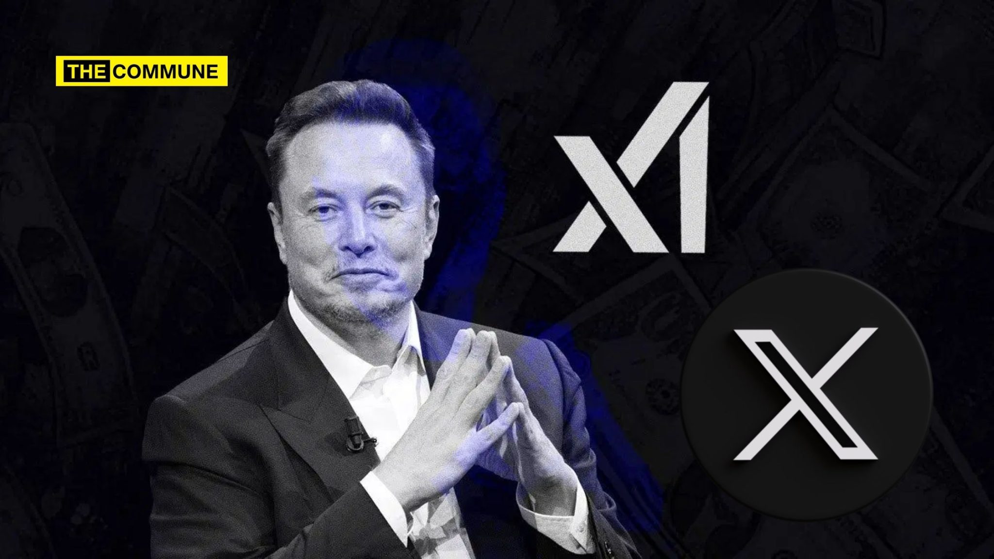 AI Startup XAI Acquires X In $33bn Stock Deal: Elon Musk - The Commune