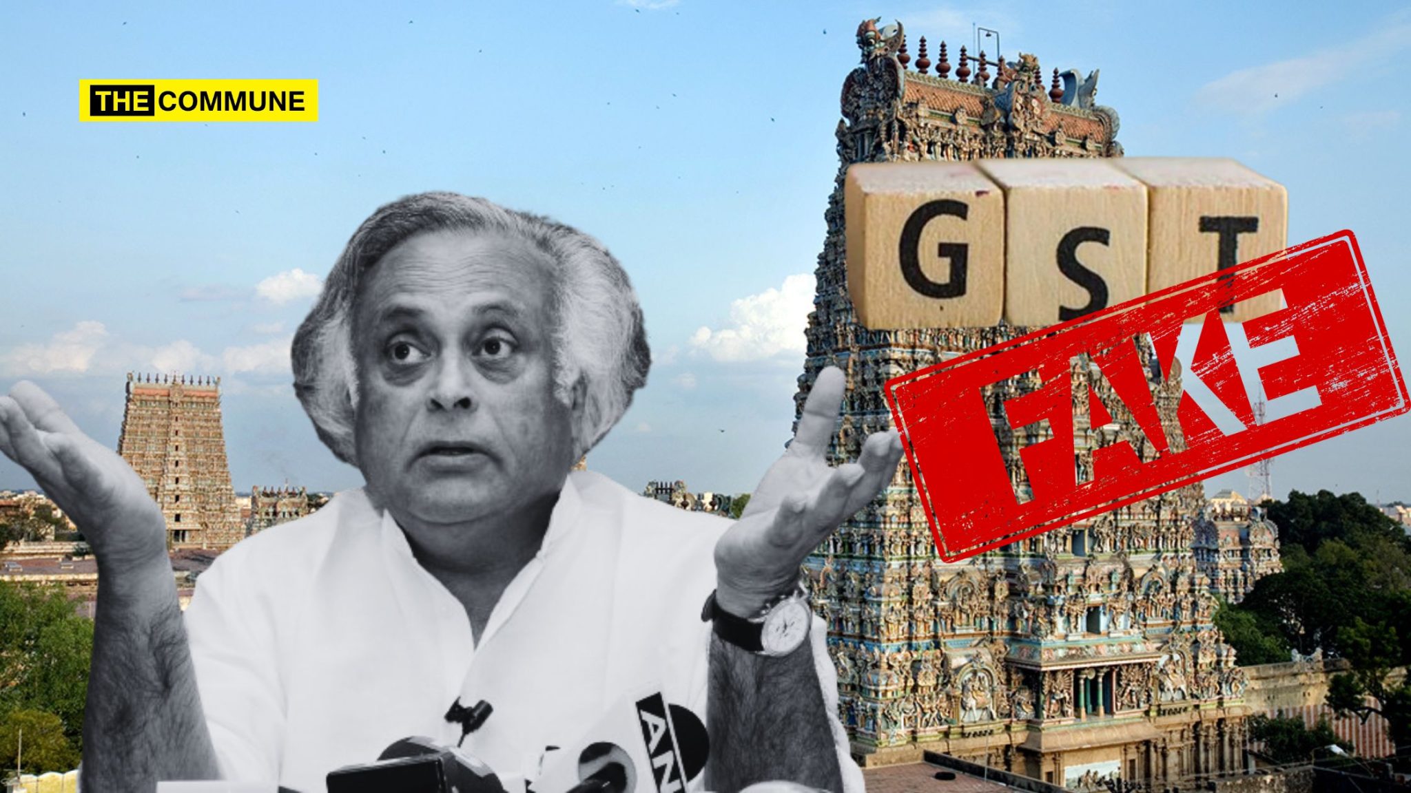 No, Jairam Ramesh, Temples Are Not Being Taxed For Religious Activities ...