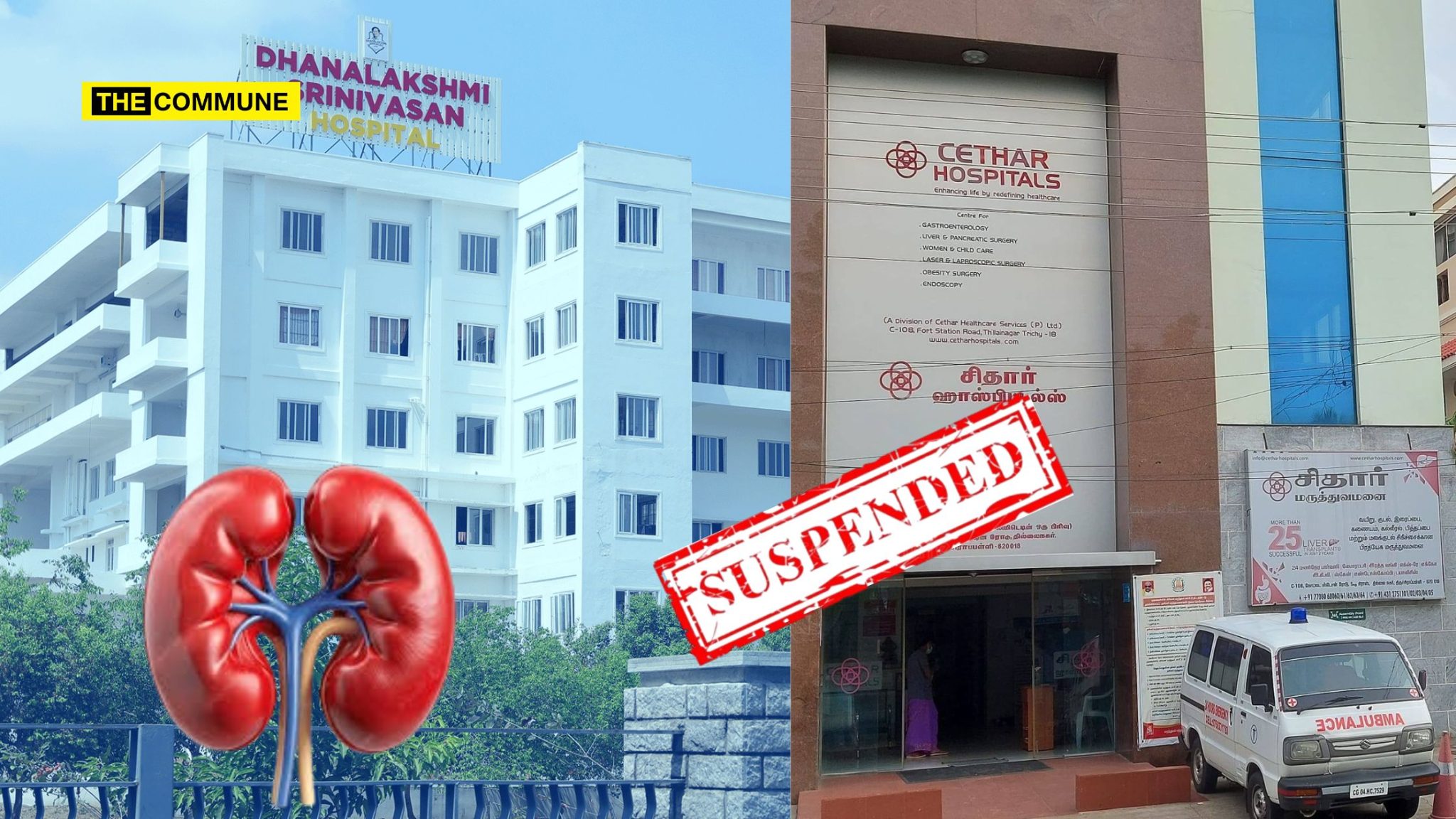 TN Kidney Trafficking Scandal: Kidney Transplant Licenses Cancelled For ...