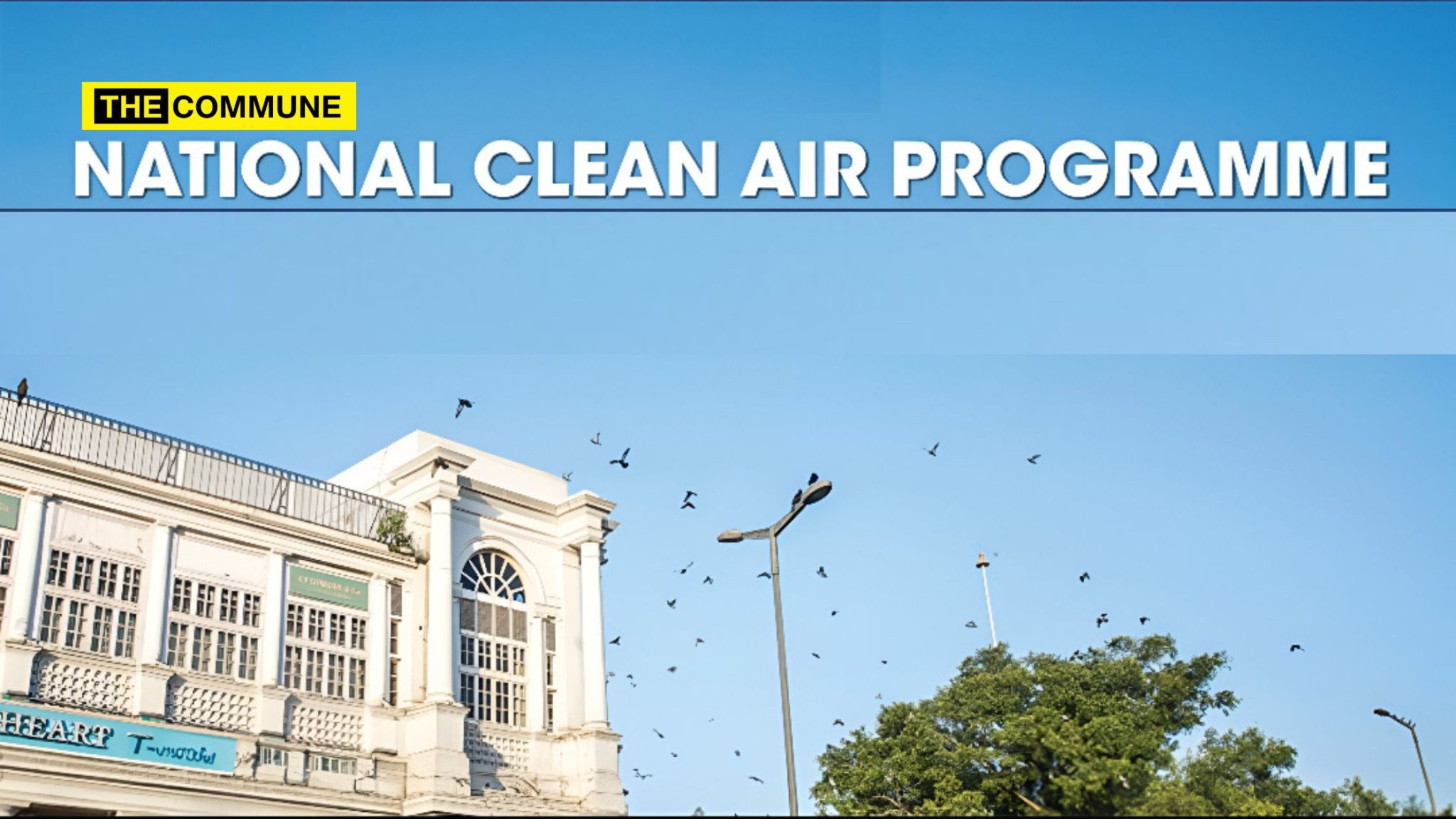 Air Quality Improves In 103 Cities As NCAP Targets Begin To Show Results - The Commune