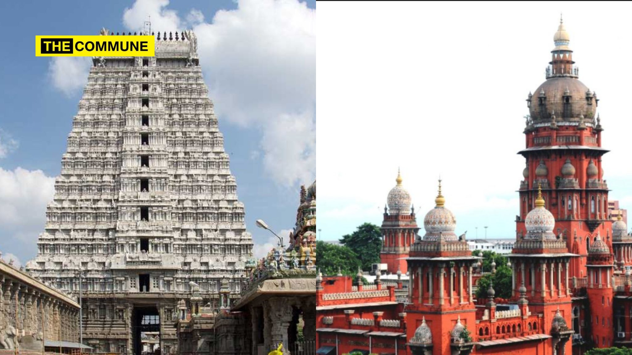 Madras High Court Stays All Civil Works In Heritage Temples Across ...