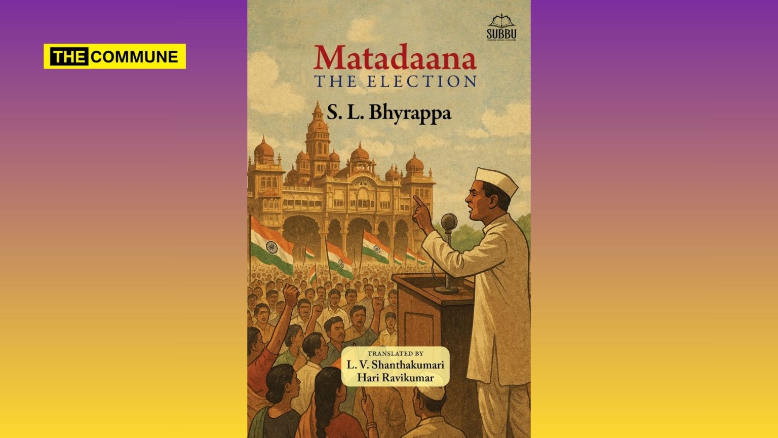 Book Review: Matadaana By S. L. Bhyrappa - A Timeless Tale Of Society ...